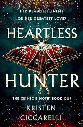 Book Review:: Heartless Hunter | Kristen Ciccarelli - The Litertarian